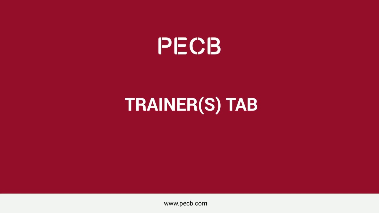 PECB Reseller Dashboard – Trainer(s) Tab Video Manual