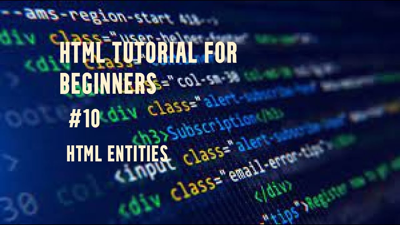 Html tutorial for beginners #10 | Html entities