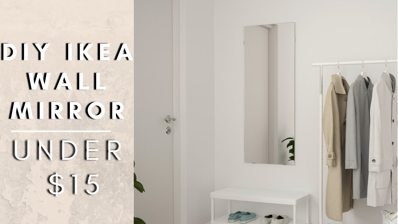 DIY Simple Ikea Wall Mirror