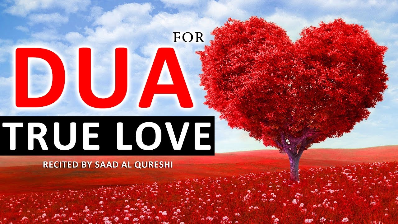 Beautiful Dua For LOVE ᴴᴰ - Very Powerful Supplication - Listen Everyday!