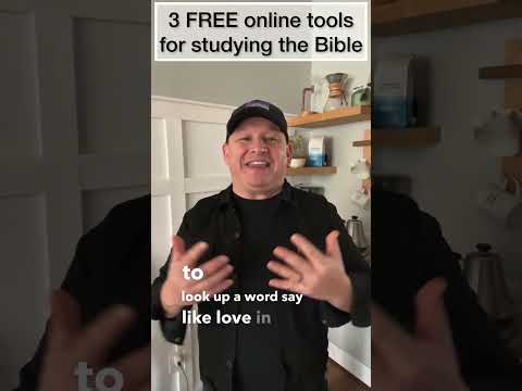 3 Free online tools for studying the Bible!