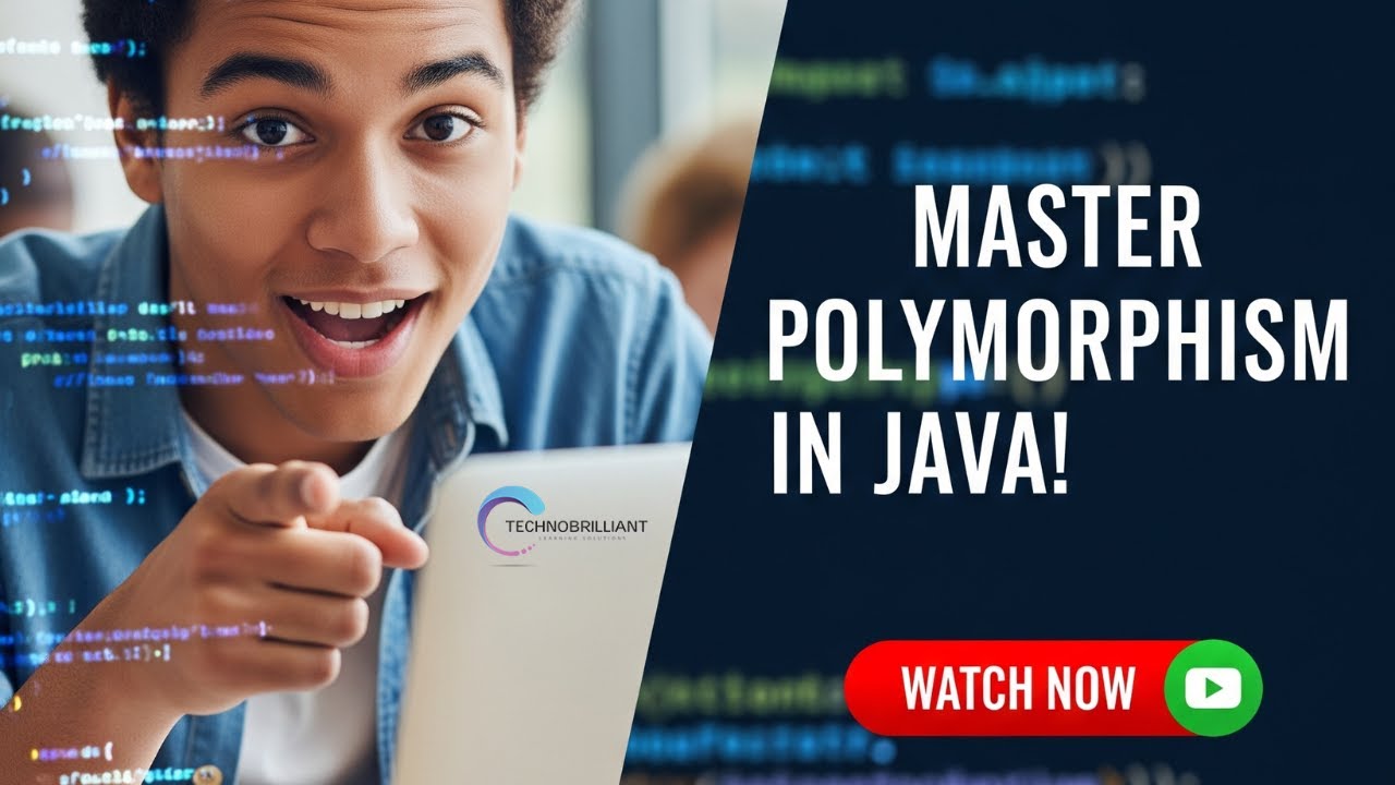 Polymorphism in Java Explained | Java OOP Concepts for Beginners | Technobrilliant Learning Solution