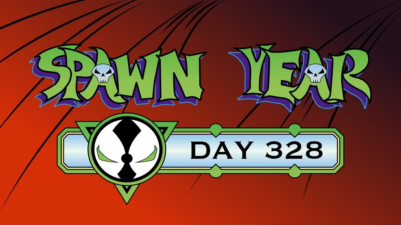 Spawn Year Day 328