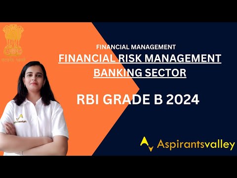RISK MANAGEMENT IN BANKING SECTOR | RBI@aspirantsvalley