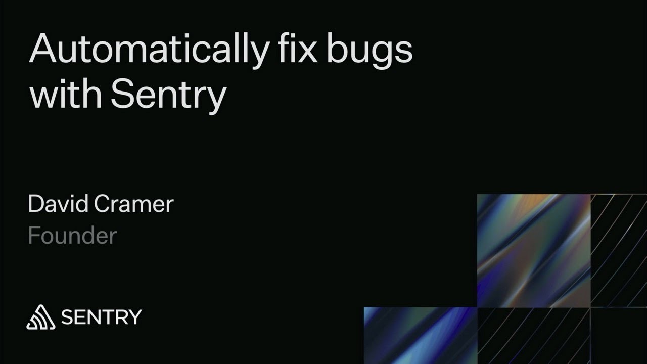 Automatically fix bugs with Sentry | David Cramer | Sentry | WorkOS MCP Night
