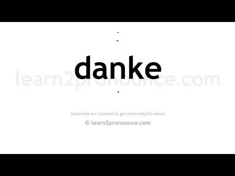 How to pronounce Danke | English pronunciation
