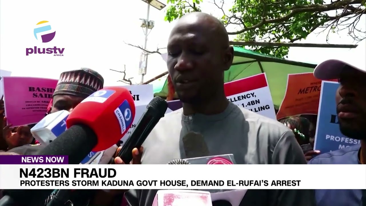 N423bn Fraud Protesters Storm Kaduna Govt House, Demand El Rufai’s Arrest