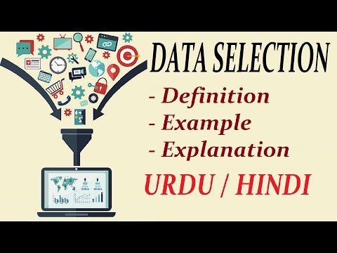 What is Data Selection? Urdu / Hindi