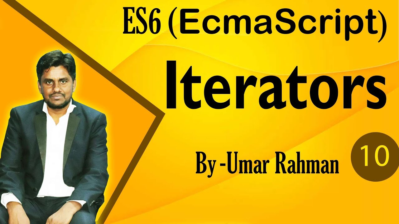 10. Iterators in JavaScript (ES6) | JavaScript Tutorial In Hindi #acesoftechacaemy #Iterators