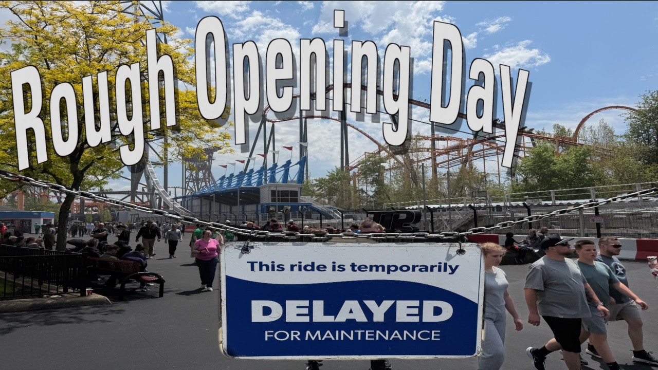 Cedar Point Opening Day 2026 Is FINALLY Here!! See the Good the Bad and the Ugly of Opening Day
