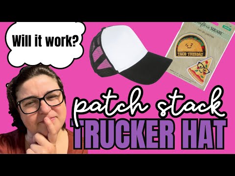 Diy Stacked Patch Trucker Hat
