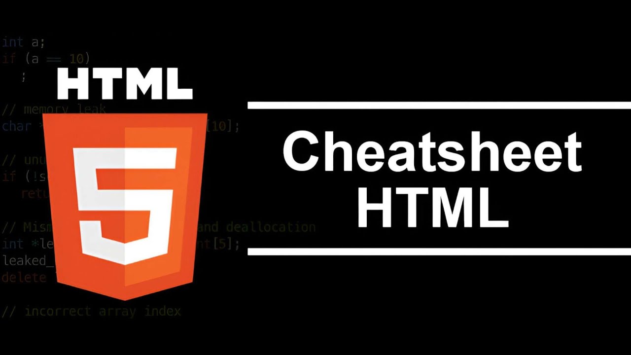 HTML Cheat Sheet: Essential Tags, Attributes, and Examples