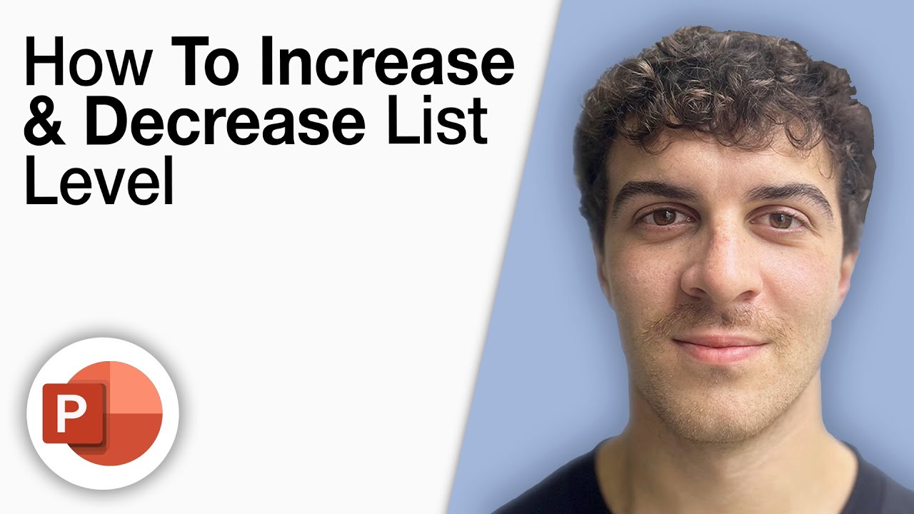 How To Increase & Decrease List Level in Powerpoint [2025 Full Guide]