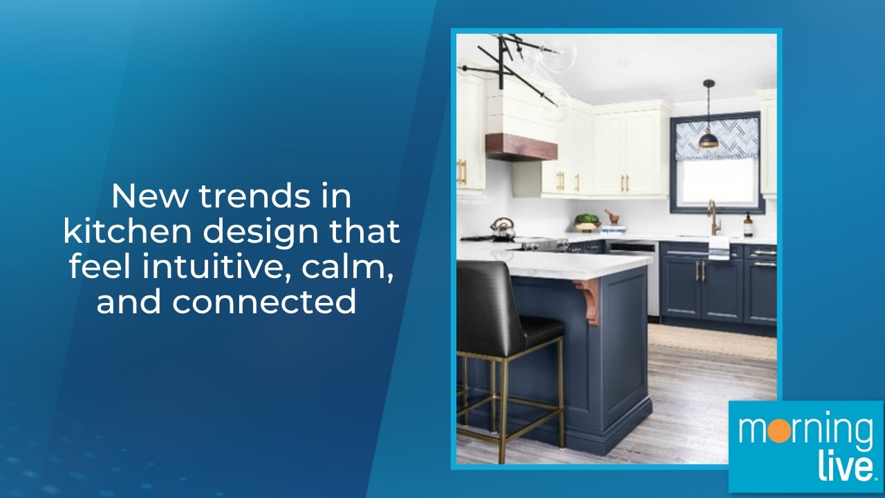 New trends in kitchen design that feel intuitive, calm, and connected