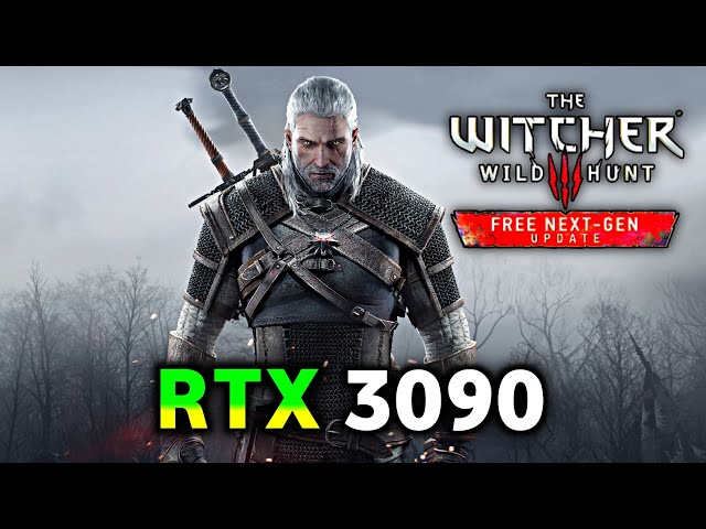 Best Witcher 3 next-gen settings for RTX 3090 (with and without ray tracing)