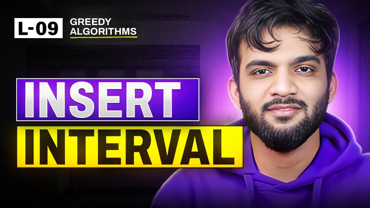 L9. Insert Intervals | Greedy Algorithms Playlist