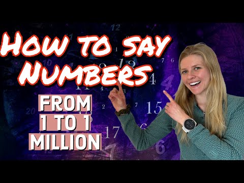 How to say numbers from 1 to 1 MILLION in English