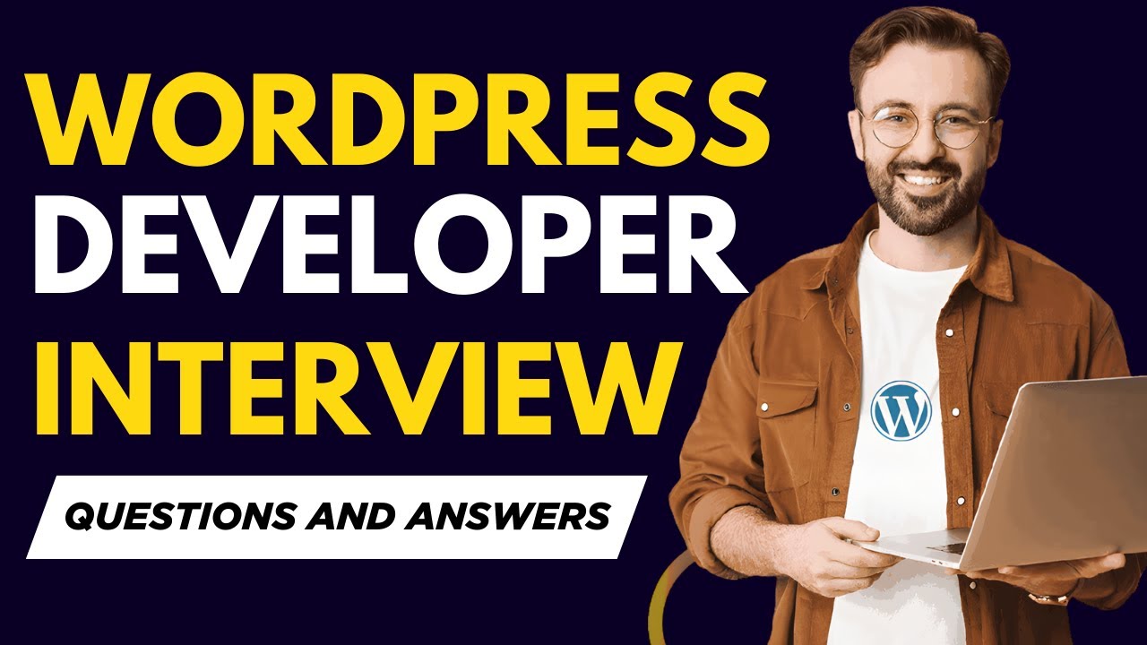 Top 25 Wordpress Developer Interview Question and A nswers for 2026