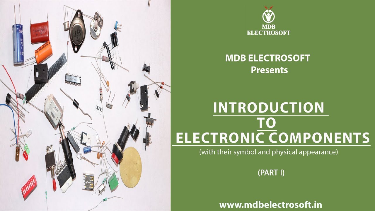 Electronics Component Symbol and Their Physical Appearance