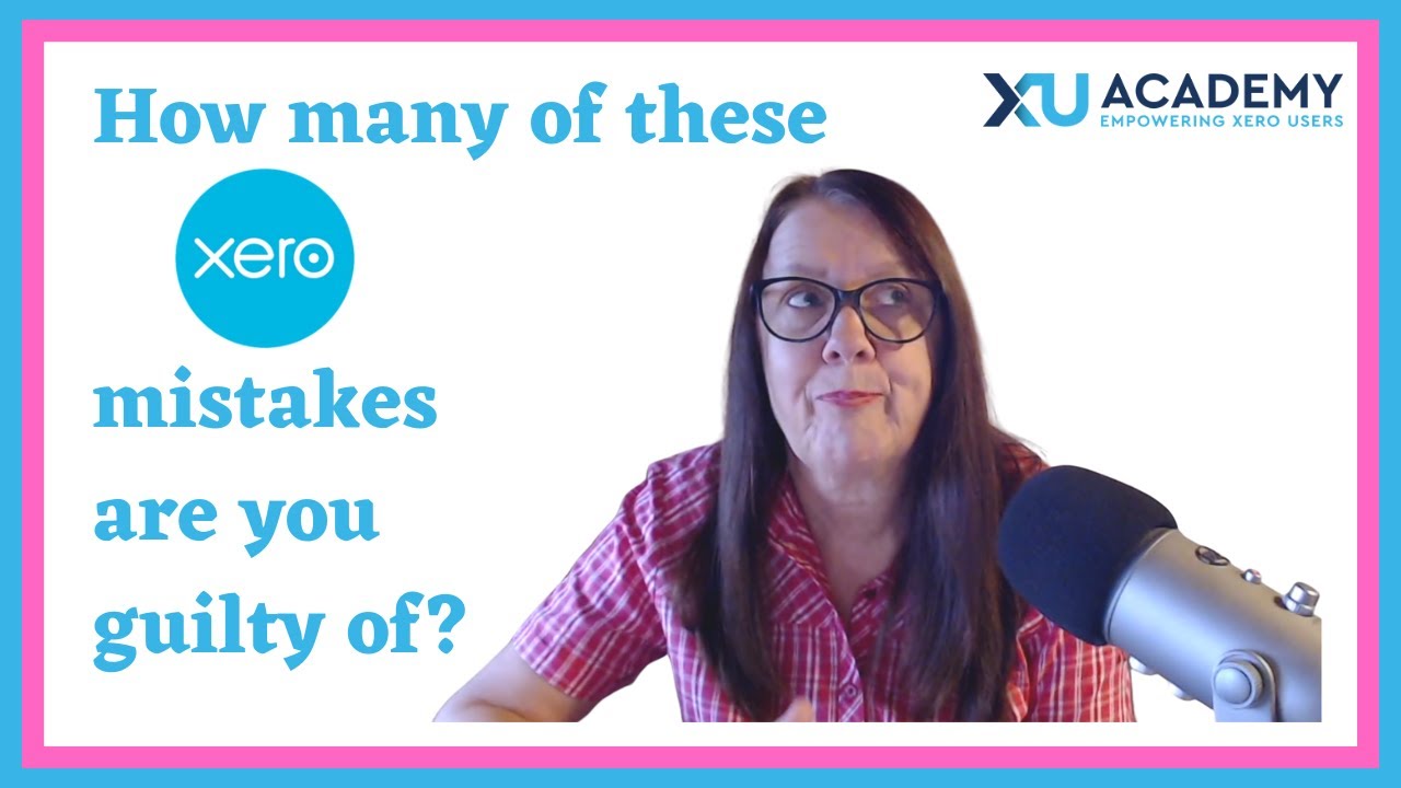 The most common Xero mistakes
