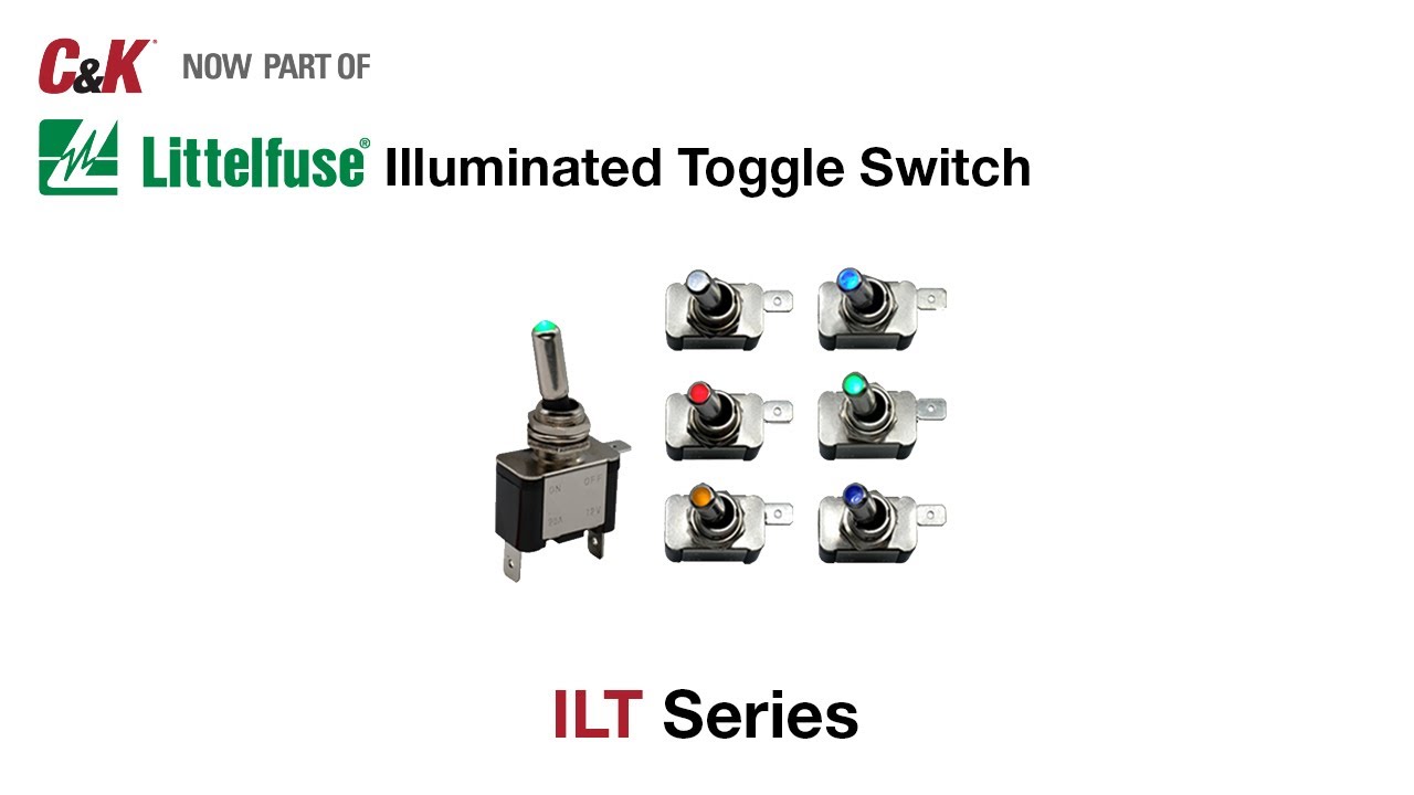 C&K ILT Series - The First Illuminated Toggle Switch in Our Portfolio!