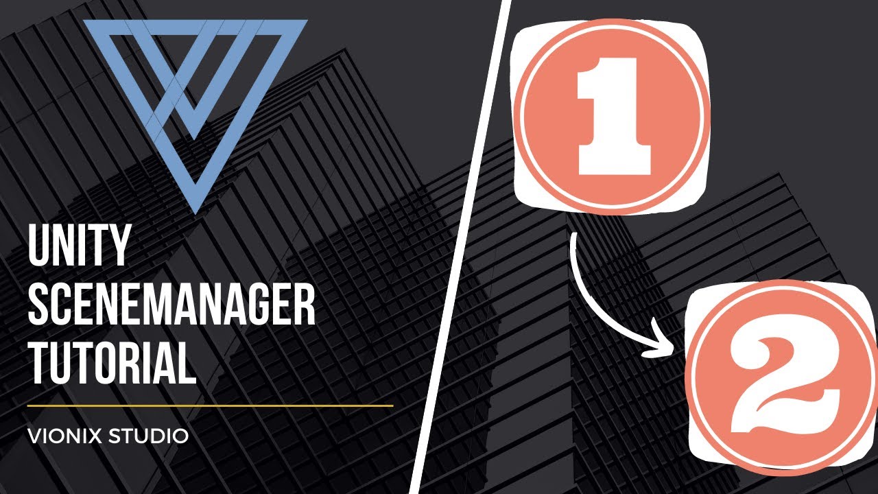 Change scenes with ease in Unity using Scenemanager 2022