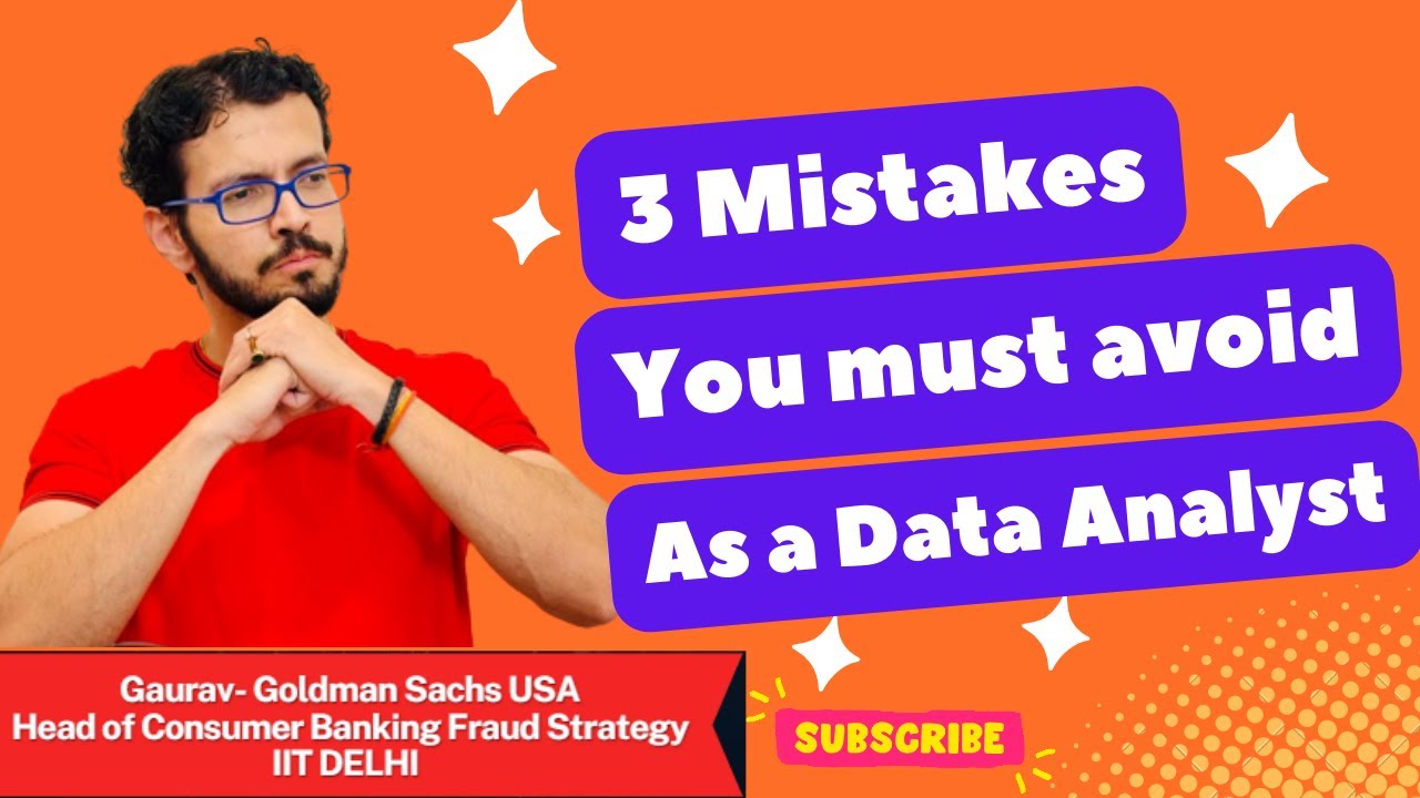 Top 3 Biggest Mistakes Beginner Data Analysts Make!