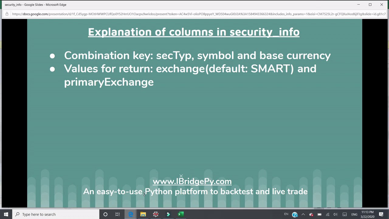Algorithmic trading using Python with Interactive Brokers Robinhood TD Ameritrade: security info