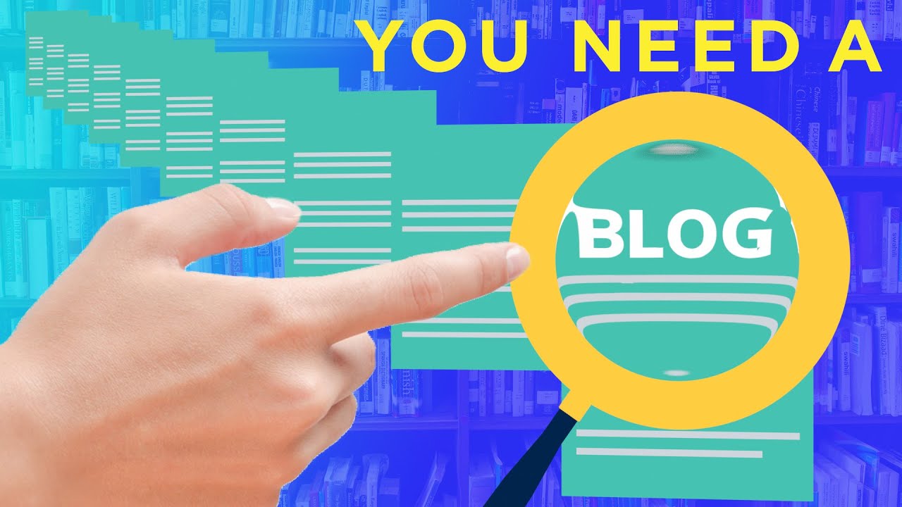 Why You NEED a Blog on your Website!