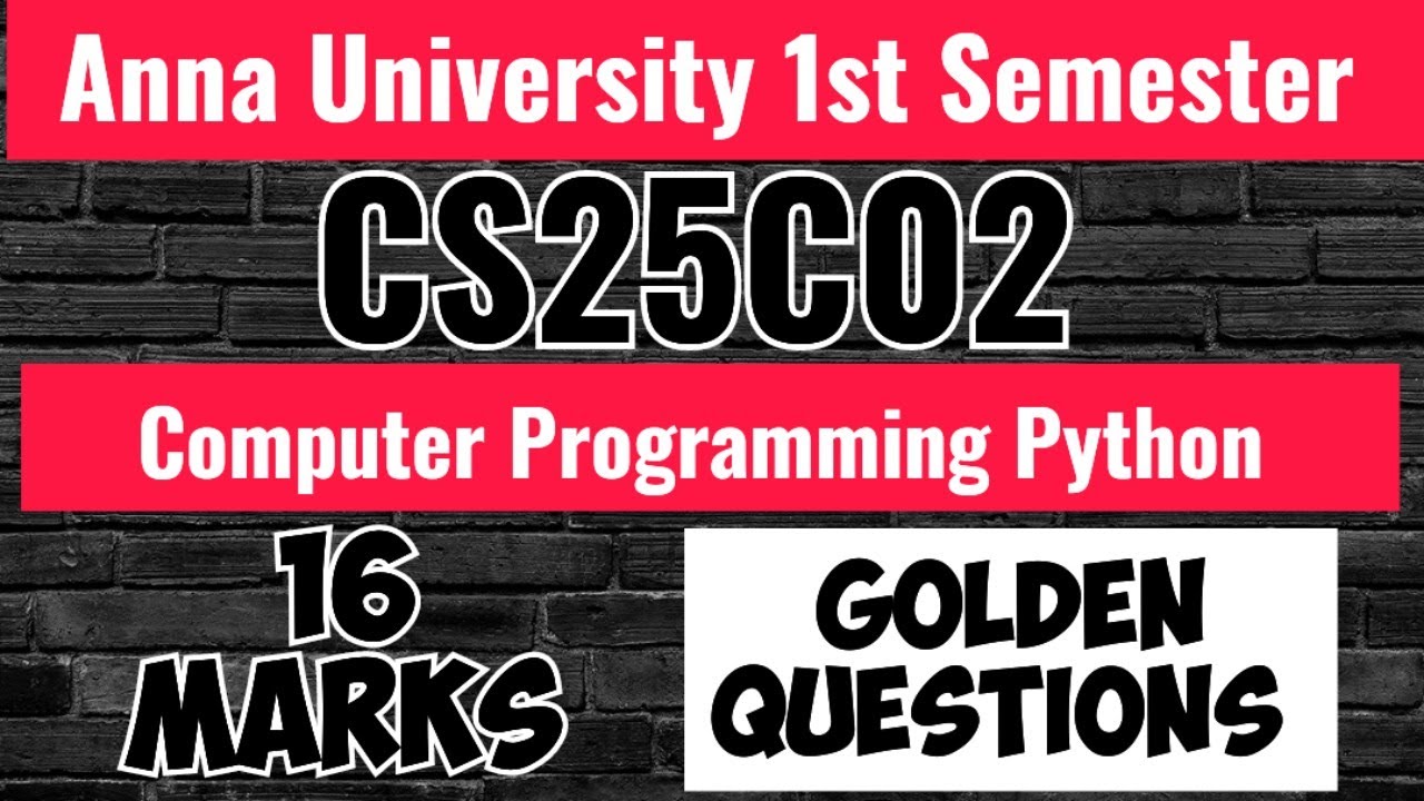CS25C02|Important questions|Computer Programming Python|16marks|Important questions|2025|