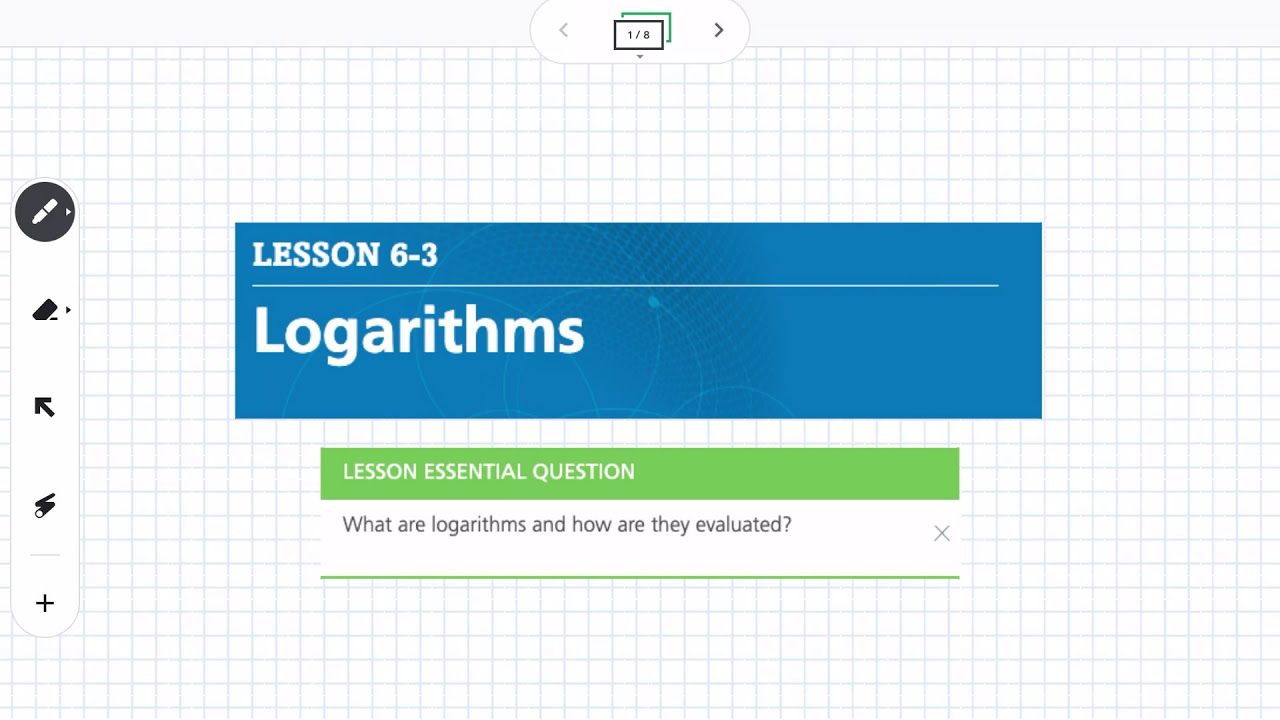 Logarithms (Lesson 6-3)