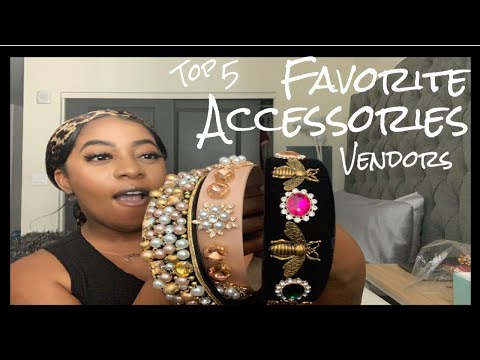 Best Wholesale Vendors I Accessories I My Top 5