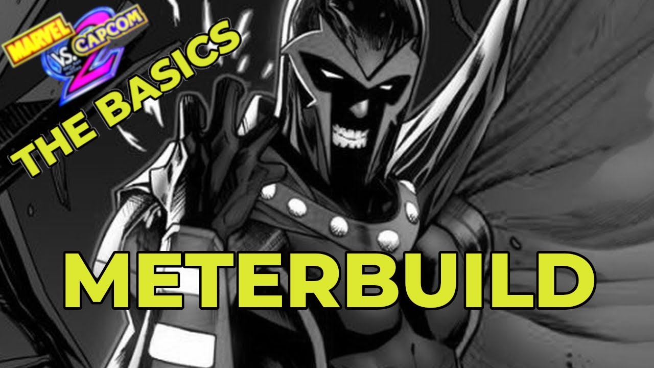 MvC2 THE BASICS: METERBUILDING