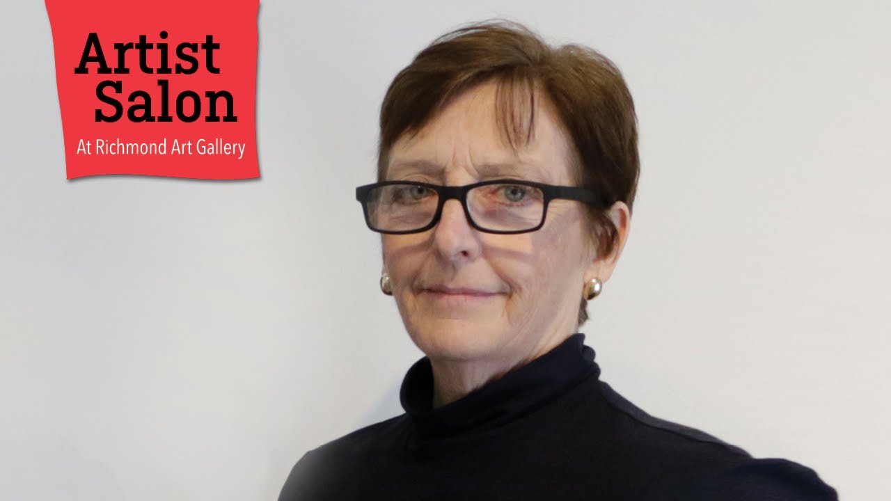Artist Salon with Curator Nan Capogna | Richmond Art Gallery | Richmond ...