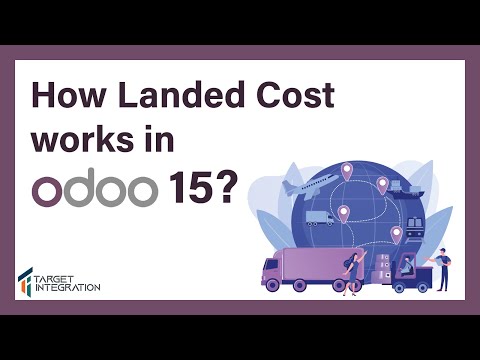 How to calculate landed cost in Odoo 15?