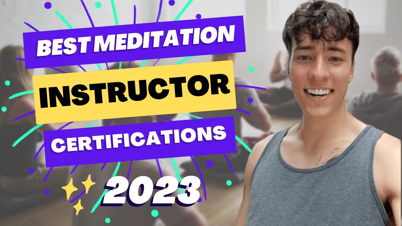 The 5 Best Meditation Teacher Training Certifications (2023)