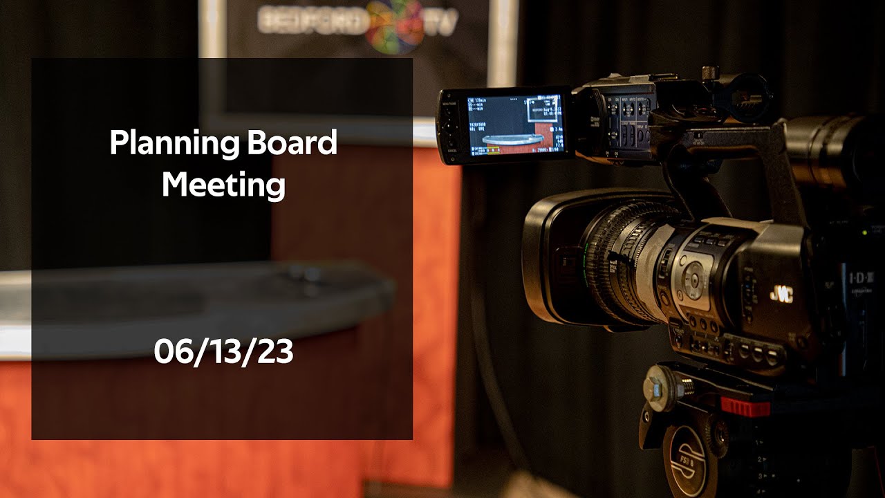 Planning Board Meeting 06-13-23