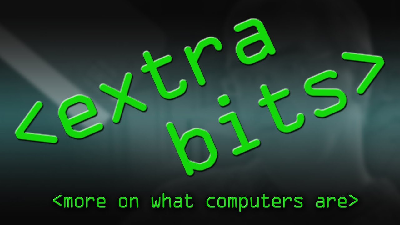 EXTRA BITS - What Makes a Computer? - Computerphile