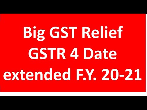 GSTR 4 DATE EXTENDED FY 2020-21 I COMPOSITION TAXPAYERS I CA SATBIR SINGH