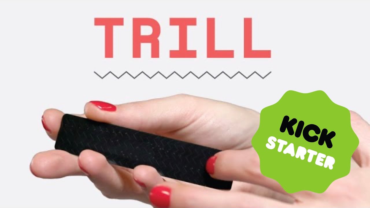 Trill: Touch Sensing for Makers