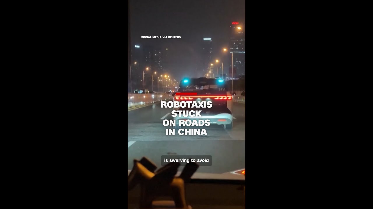 Stalled robotaxis cause traffic chaos in China