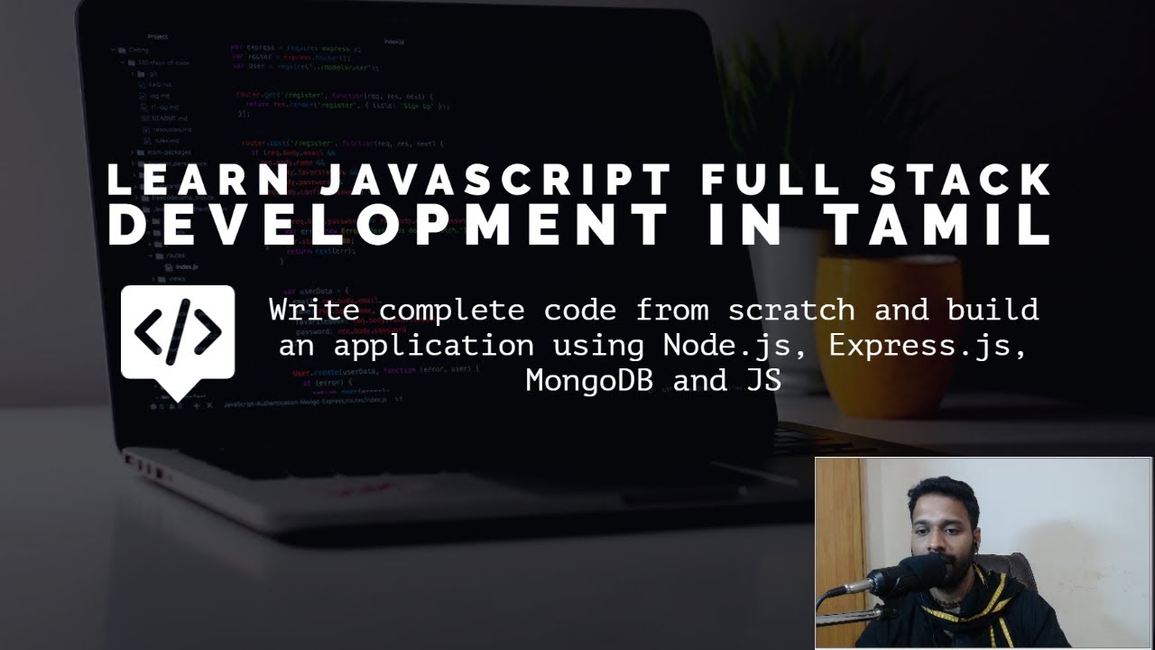 Watch this ✨✨✨!!! Full Stack JavaScript Development in one video - Learn in Tamil  ❤️❤️