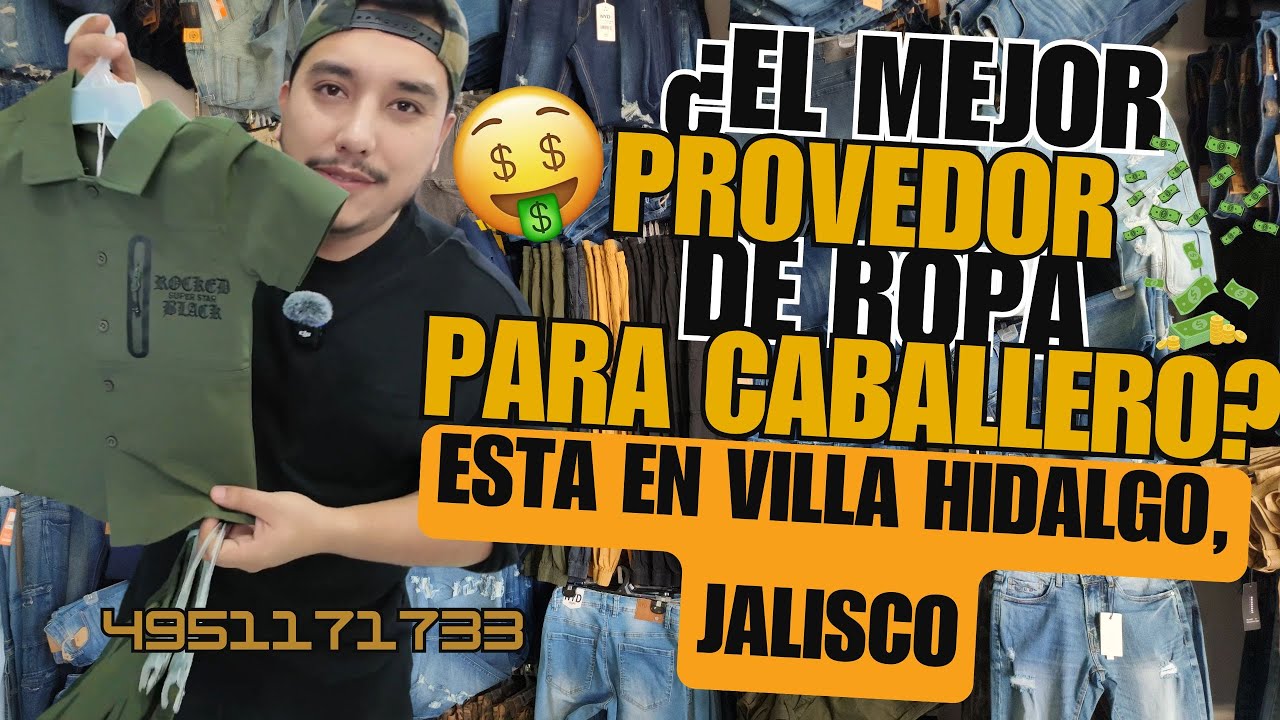 The best men's clothing supplier in Villa Hidalgo, Jalisco, quality clothing for your boutique!