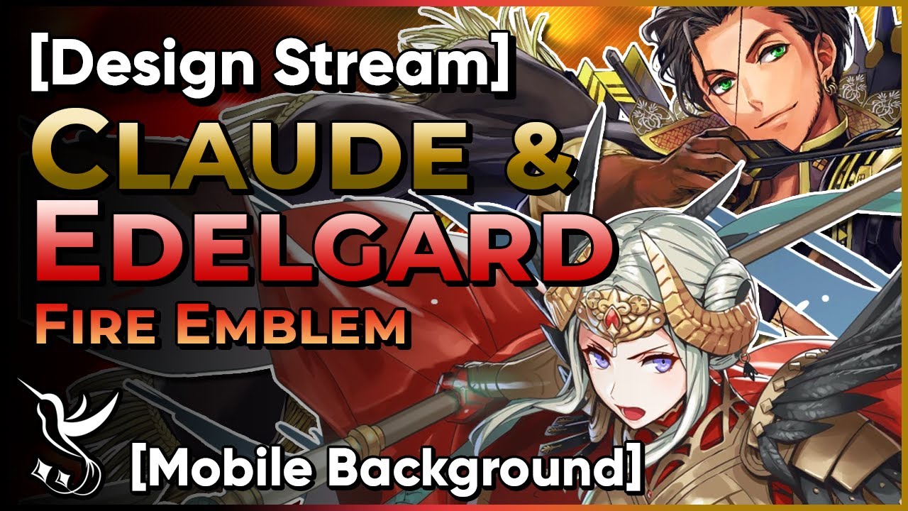 Wallpaper Designing! - Edelgard/Claude (Fire Emblem Three Houses)