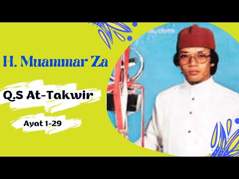 H. Muammar Za - Q.S. At - Takwir Ayat 1 - 29