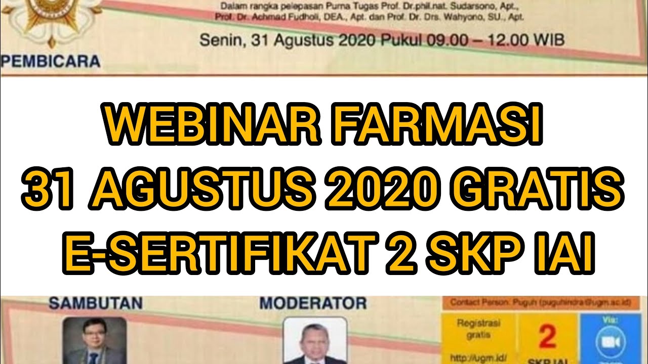 PENDAFTARAN WEBINAR FARMASI  UGM 31 AGUSTUS 2020 GRATIS E-SERTIFIKAT 2 SKP IAI