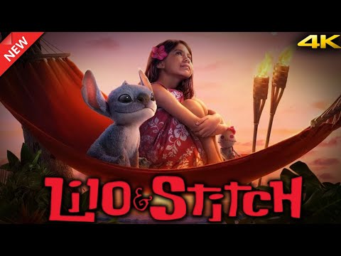Lilo & Stitch Full Movie 2025 | Sydney Elizebeth Agudong, Billy Magnussen | Disney | Review And Fact