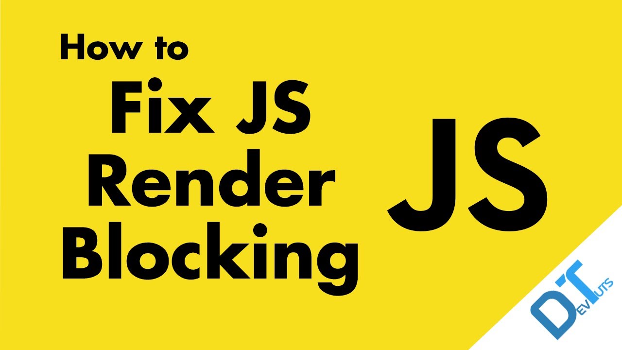 JavaScript: How to Eliminate JS Render Blocking