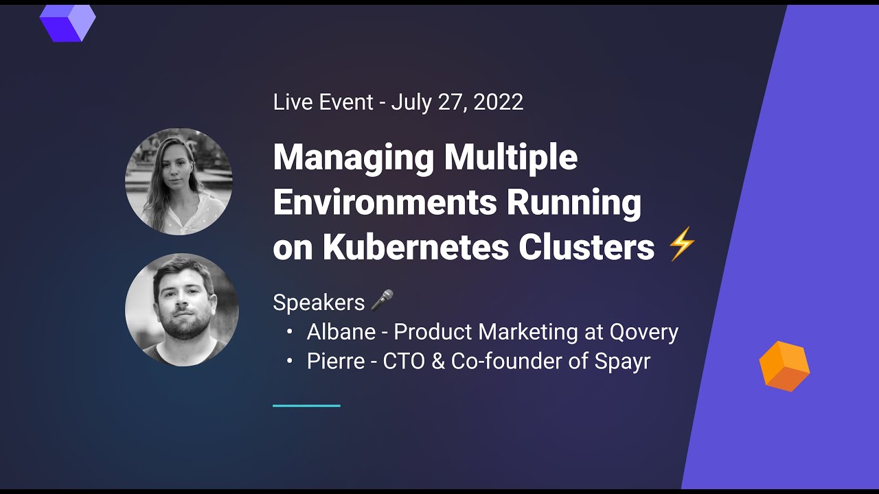Qovery x Spayr -  Managing Multiple Environments Running on Kubernetes Clusters