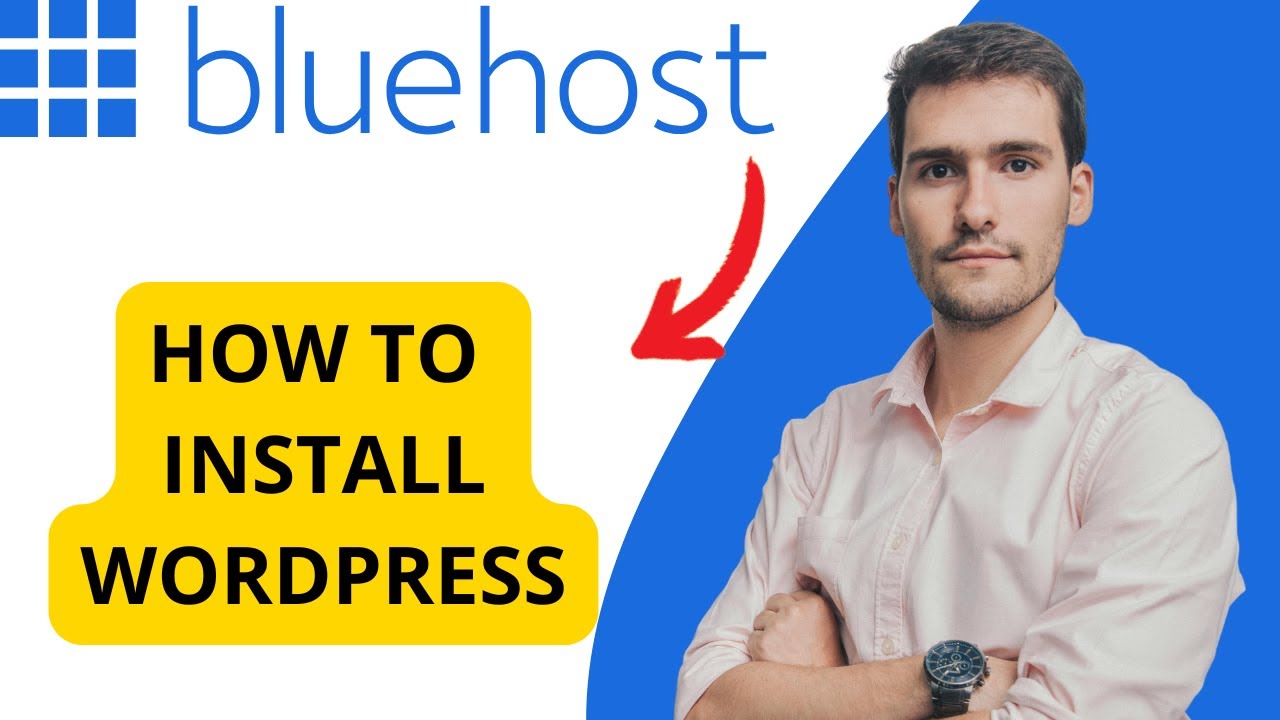 How To Install WordPress On Bluehost